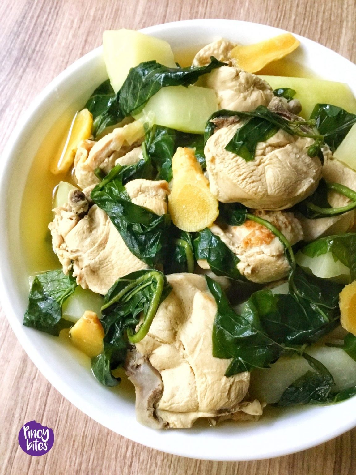 Tinolang Manok (Chicken in Ginger Broth) - PinoyBites